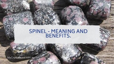 Spinel Meaning and Benefits - Healing Properties - My CrystalAura