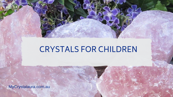 Crystals for Children. Healing Crystals - My CrystalAura