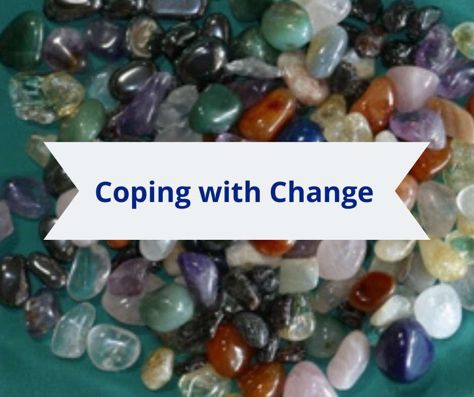 Coping with Change – Crystals for Change - My CrystalAura